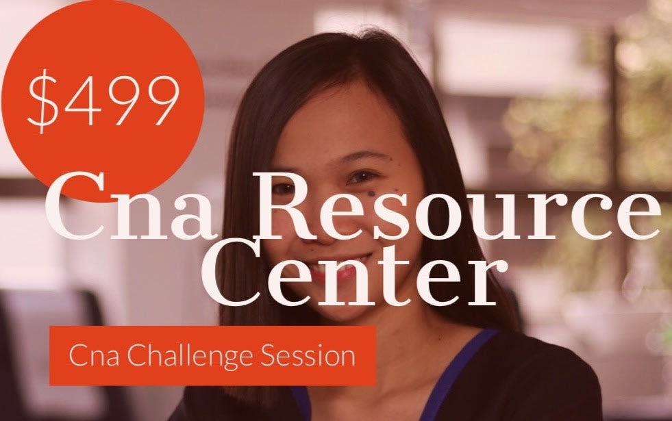 CNA Challenge Sessions - Training Course - Cna Resource Center ...