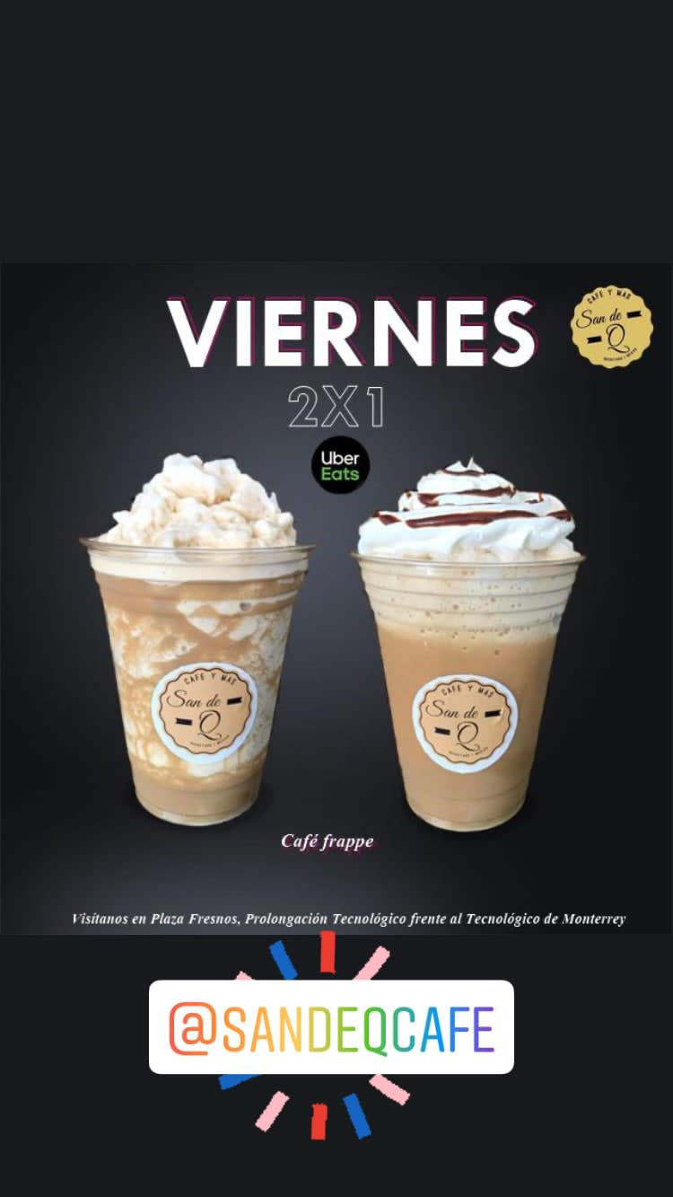 VIERNES. FRAPPES 2 X 1 - INFO. GRAL Y PROMOCIONES - San de Q Café ...