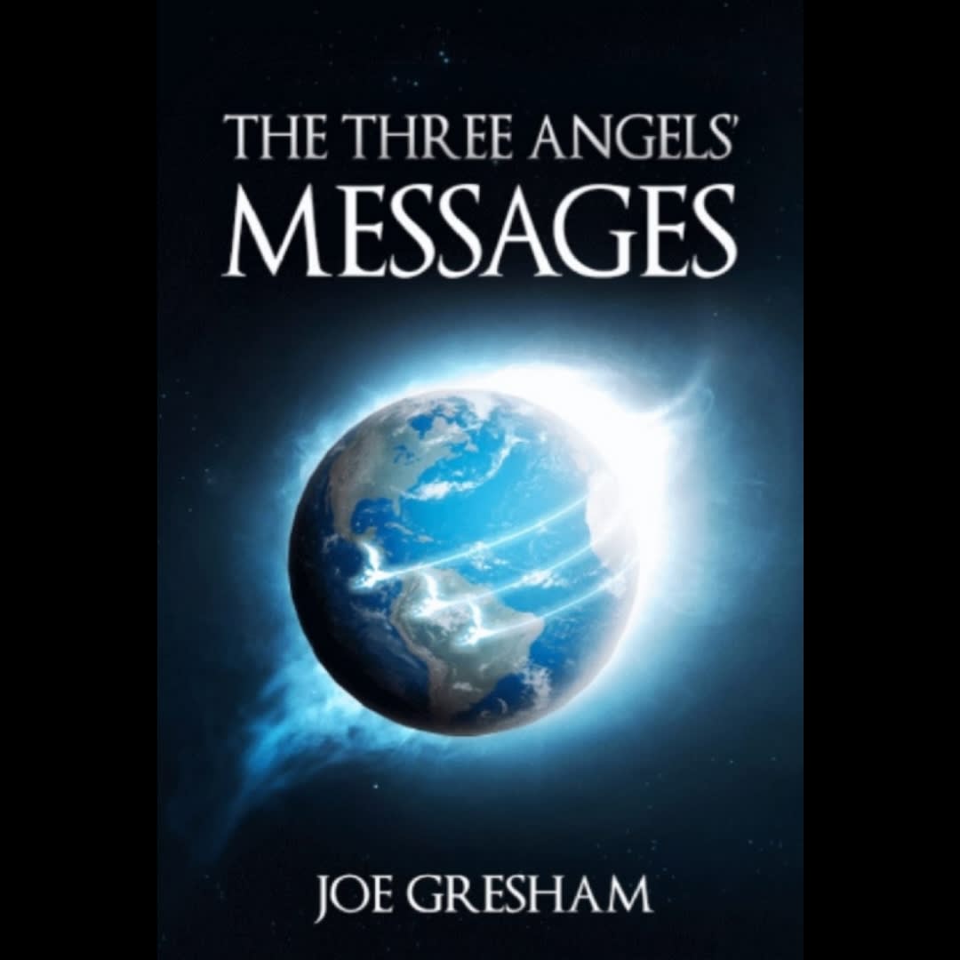 The Three Angels Messages - Books - The Fourth Angel Publications ...