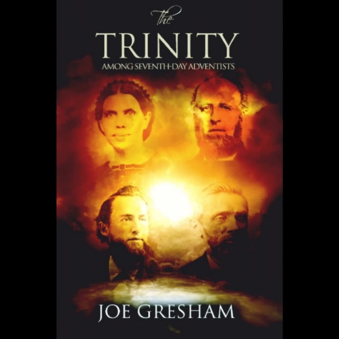 The Trinity Among Seventh-day Adventists - Books - The Fourth Angel ...