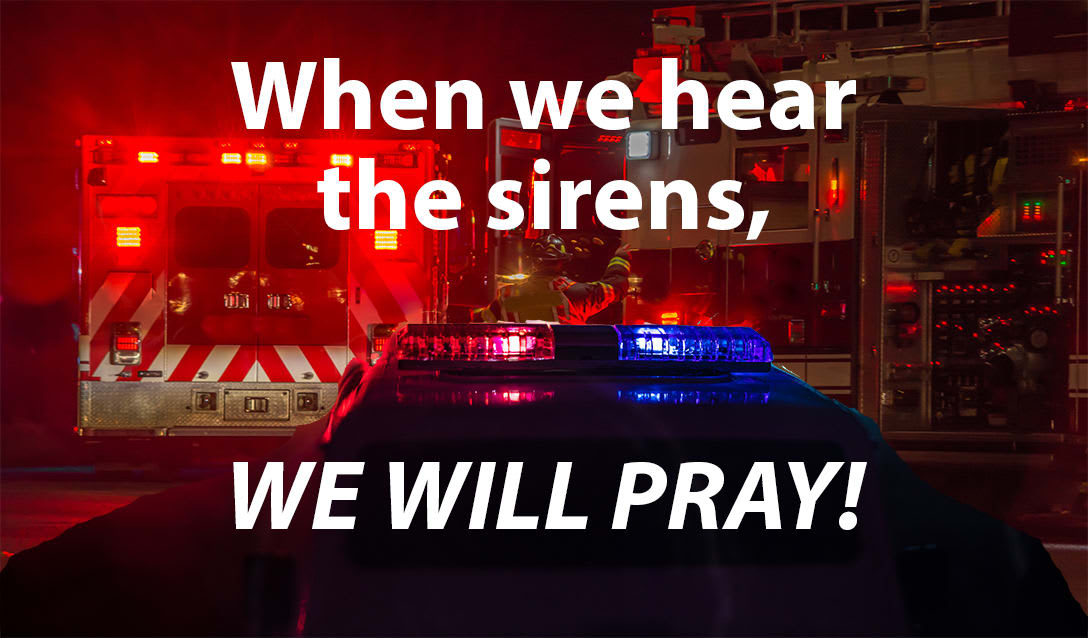 Sirens, ... We Will Pray - Evangelistic Little Messages - Church ...