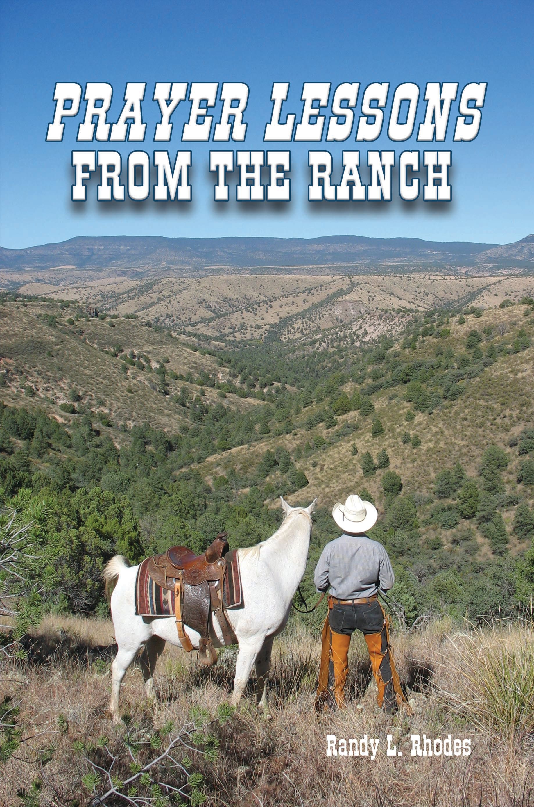 Prayer Lessons from the Ranch - Devotionals - Faithful Life Publishers ...