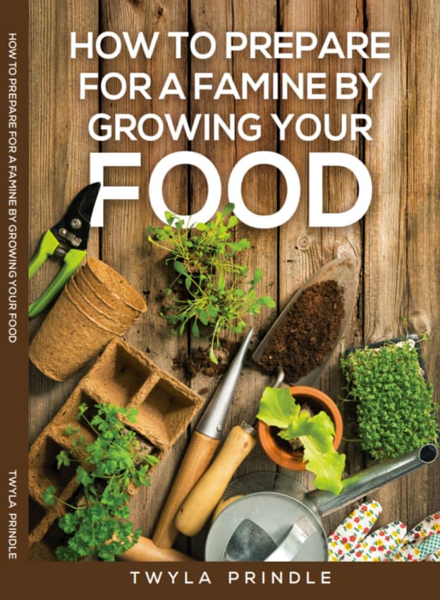 How to Prepare for a Famine by Growing Your Food - Books - Diva Farmer ...