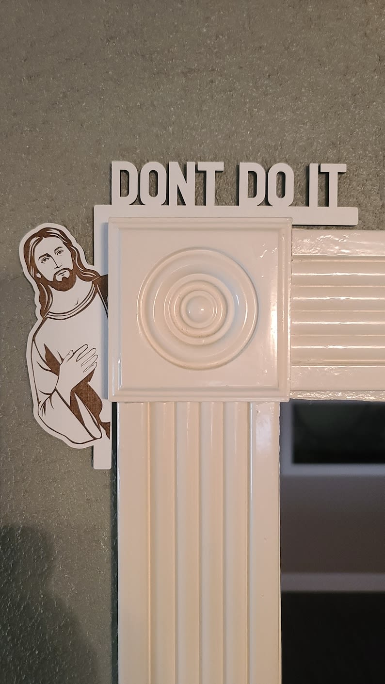 Jesus DONT DO IT door corner wall decoration - Jesus Door Decorations ...