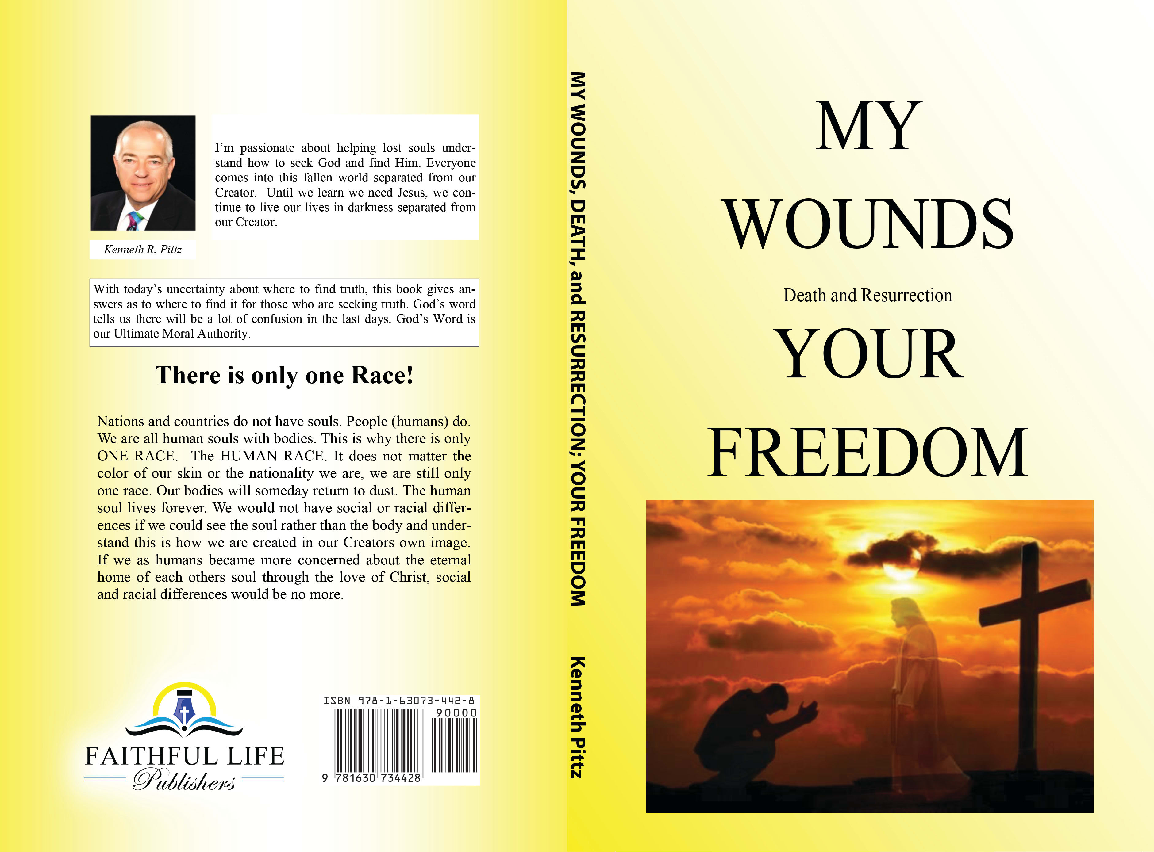 My Wounds, Death, and Resurrection; Your Freedom - New Releases ...