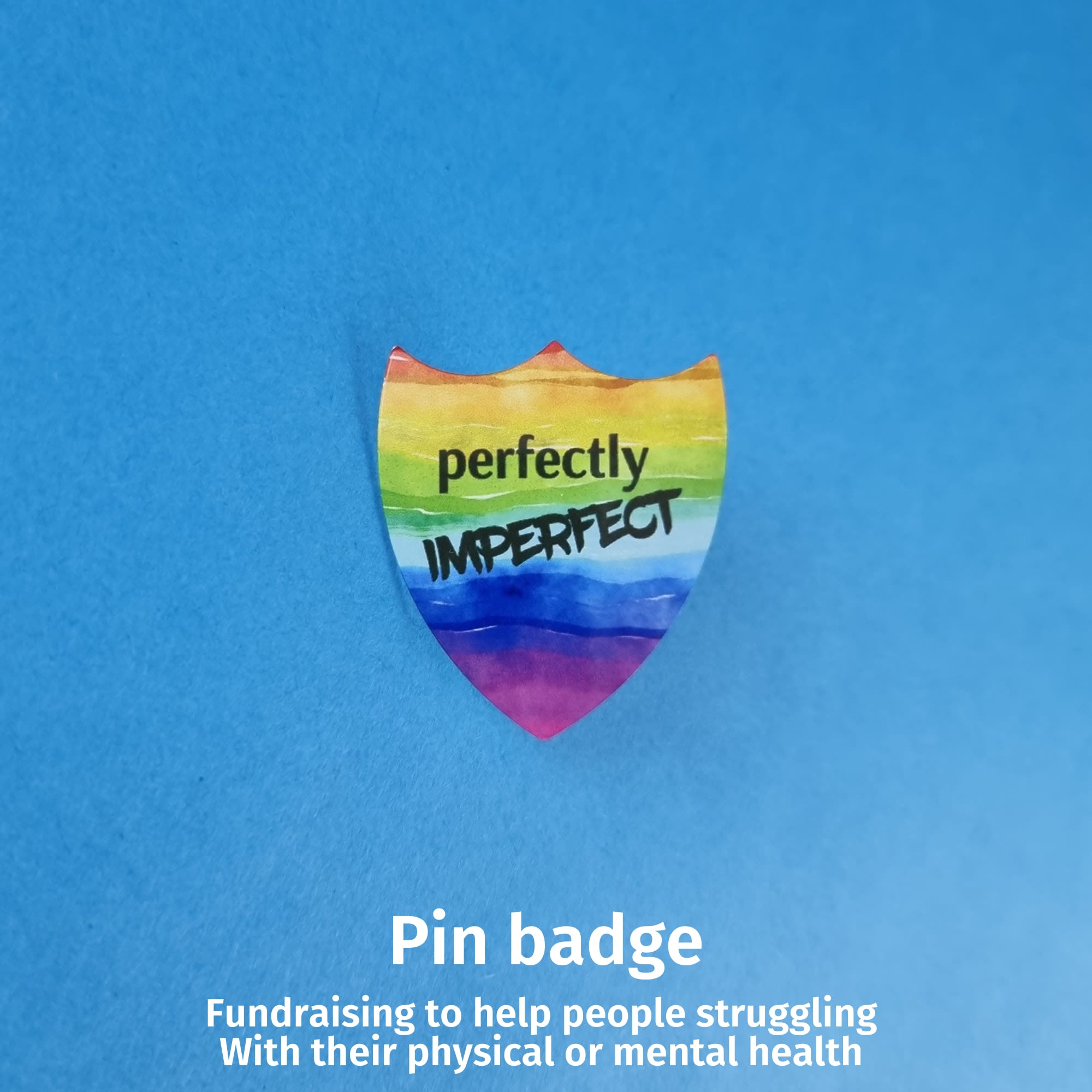 Perfectly Imperfect pin badge - Kindness Pin Badges - Kindness ...