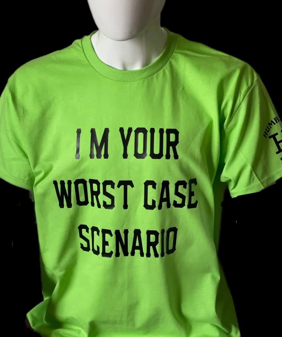 Worst Case - T-Shirts - Humbled T’s LLC | Apparel Design Company in ...