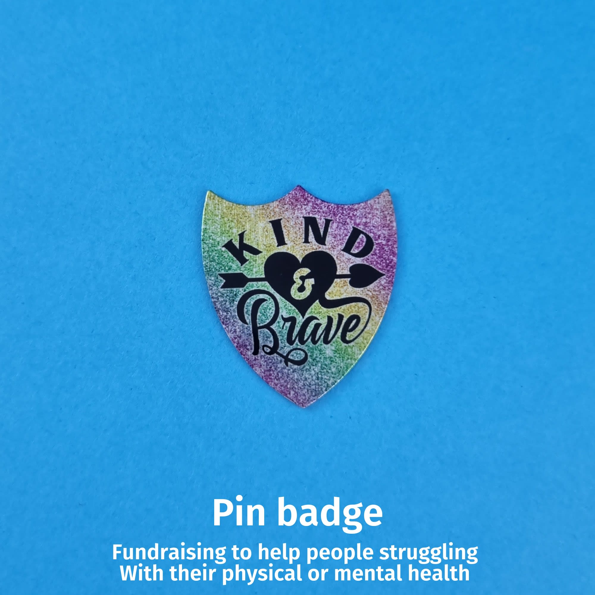 Kind and brave pin badge - Kindness Pin Badges - Kindness Community ...