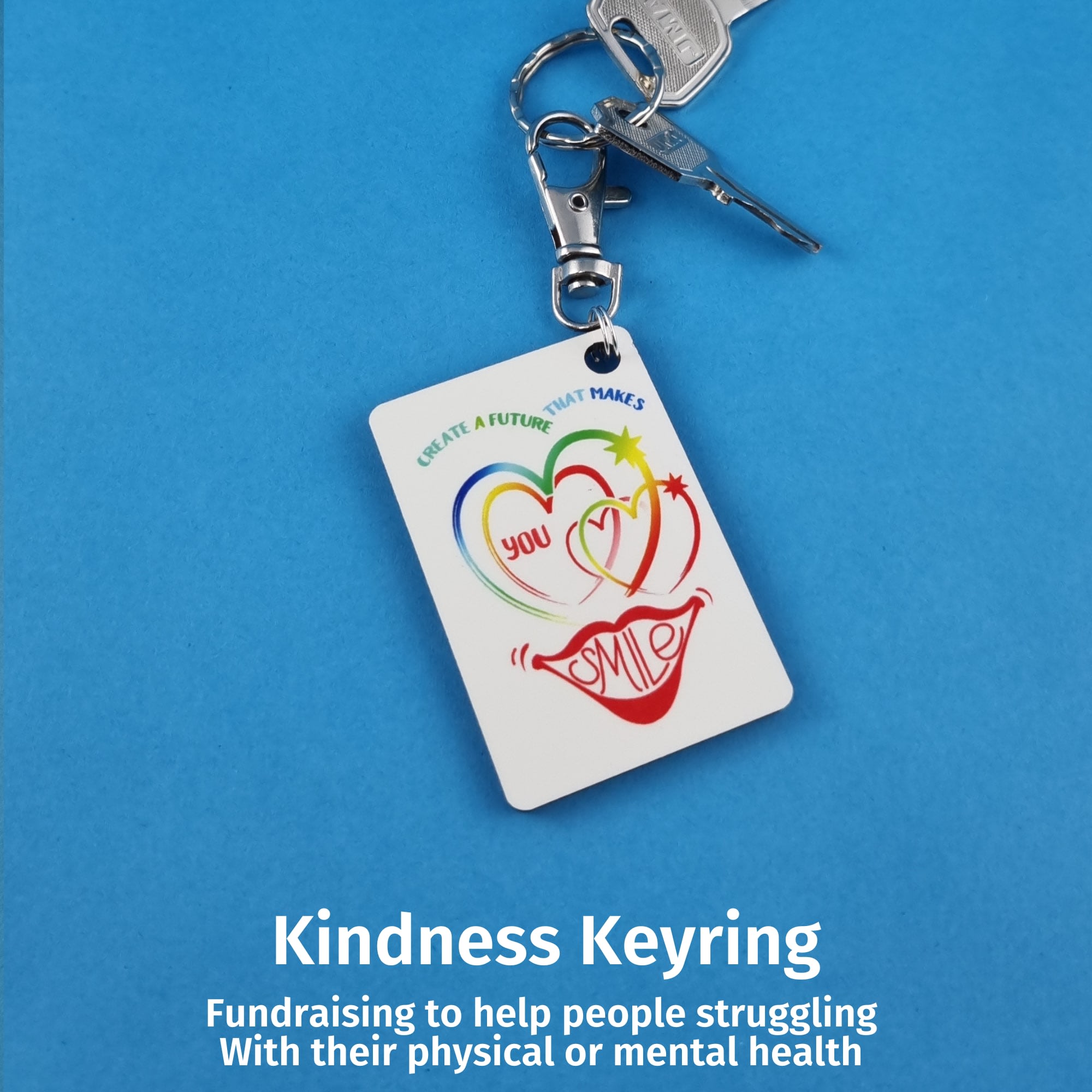 Create the life that makes you smile keyring - Kindness Keyrings ...