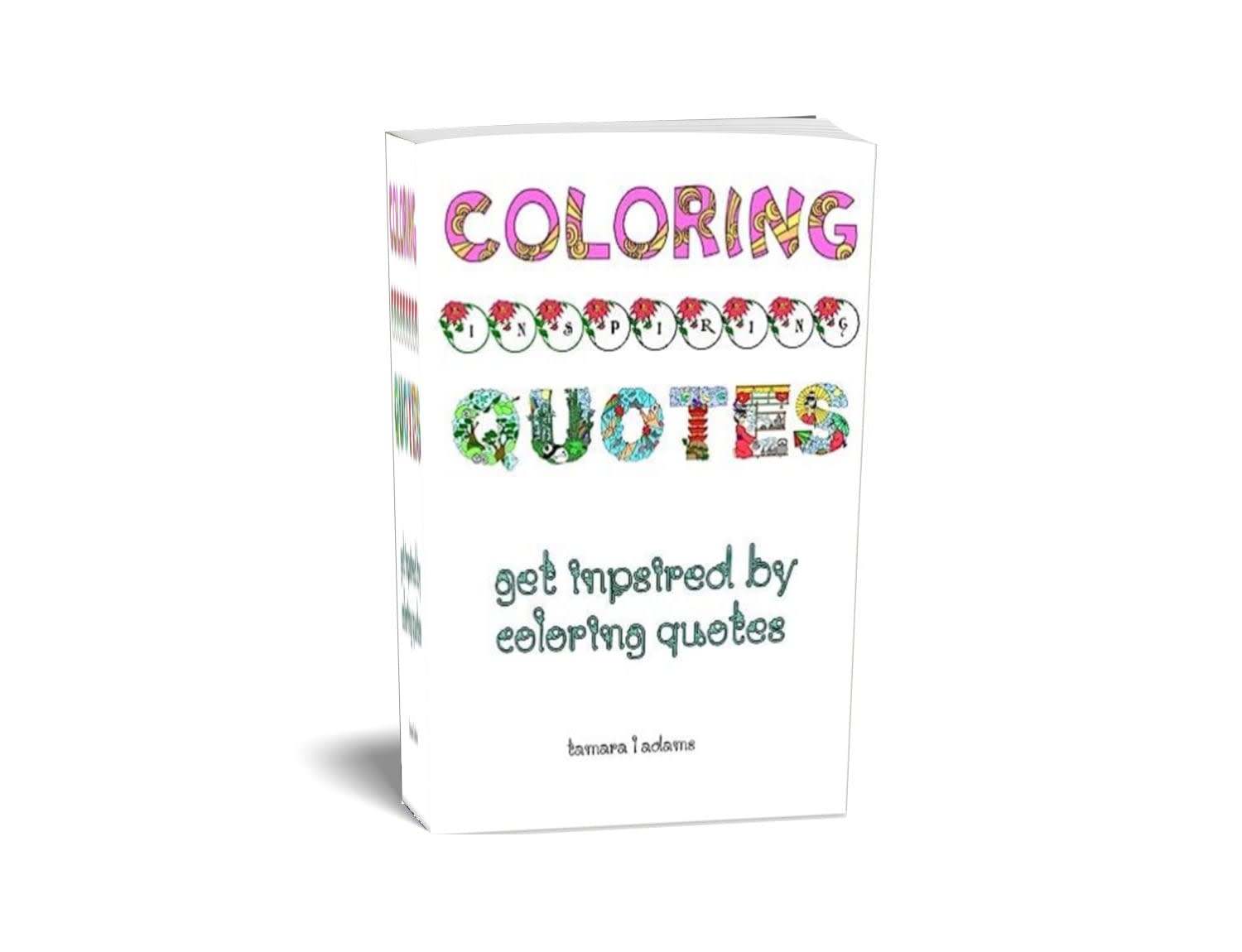 Coloring Inspiring Quotes: Get Inspired by Coloring Quotes - Coloring ...