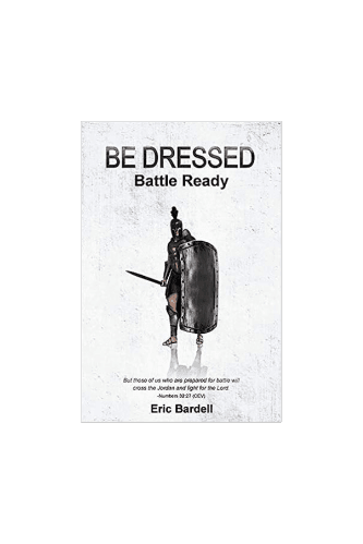 Be Dressed: Battle Ready - Books - Lion & Eagle Ministries ...