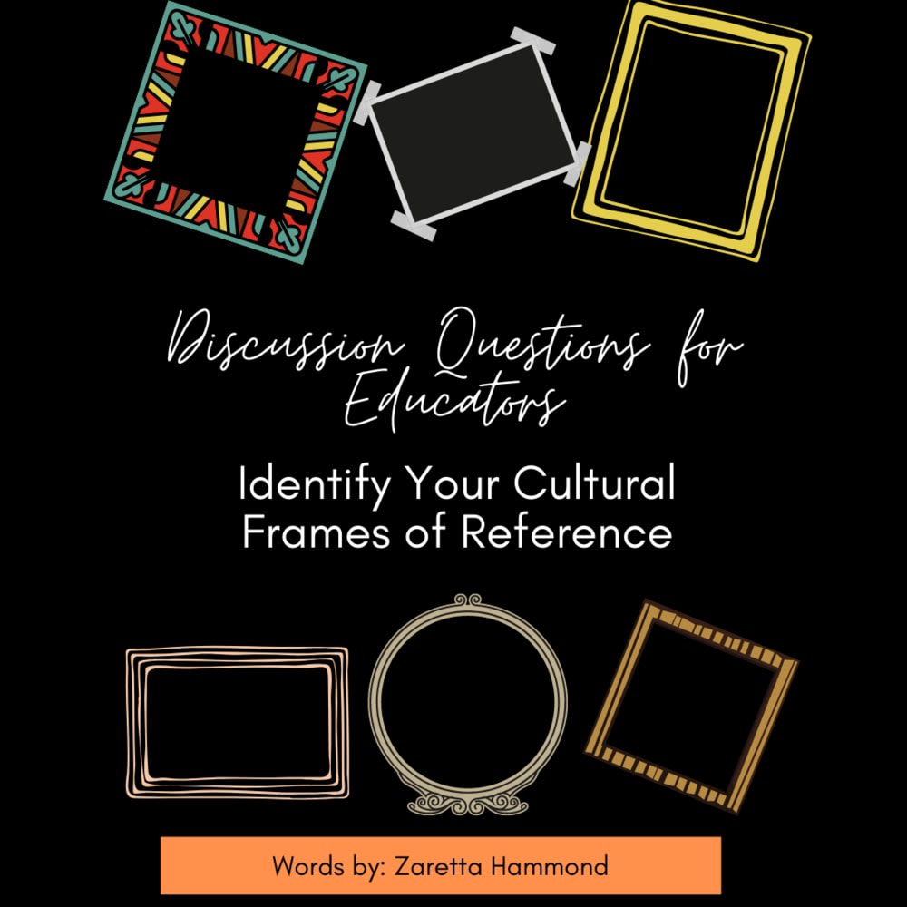Identify Your Cultural Frames of Reference - Educator Downloads ...