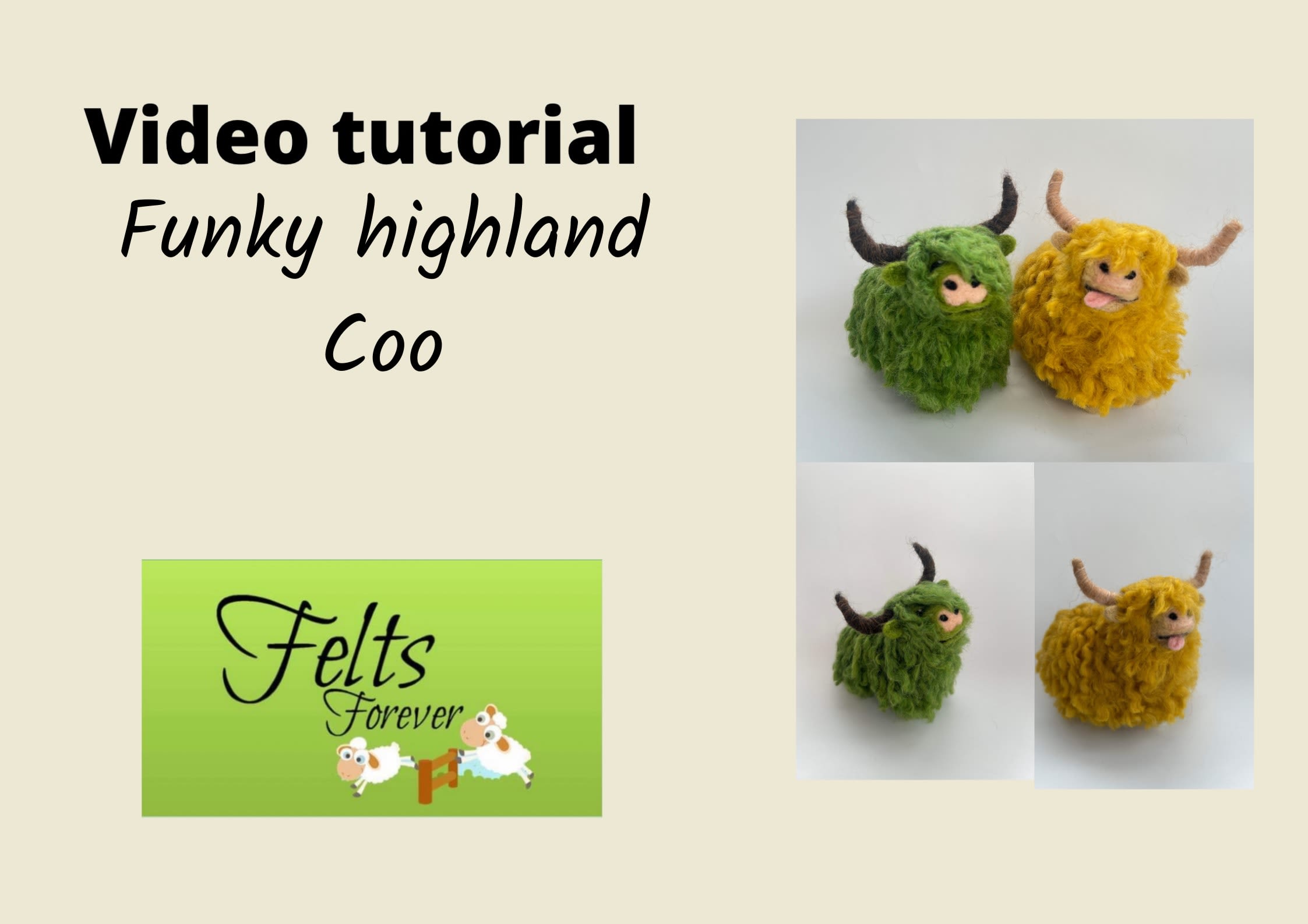 Funky Highland Coo Video Tutorial - Video Tutorials - Felts Forever ...