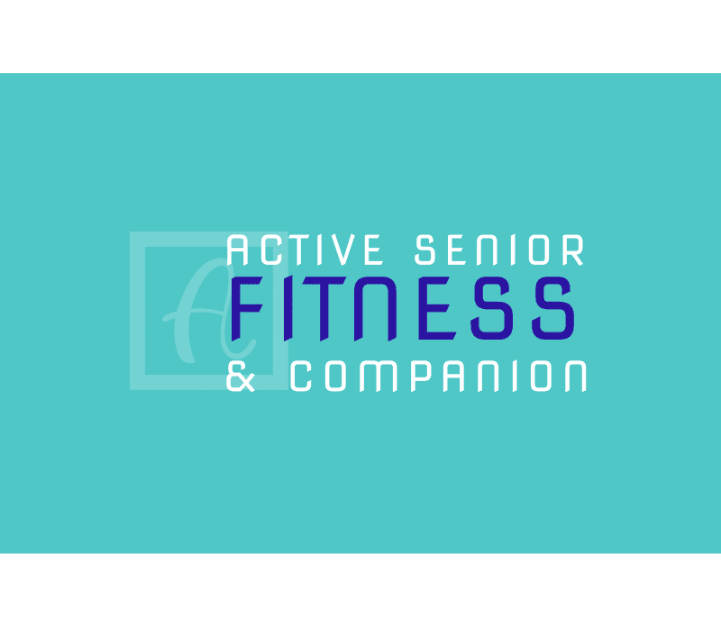 Active Senior Fitness & Companion | Seniors Care & Fitness Training ...