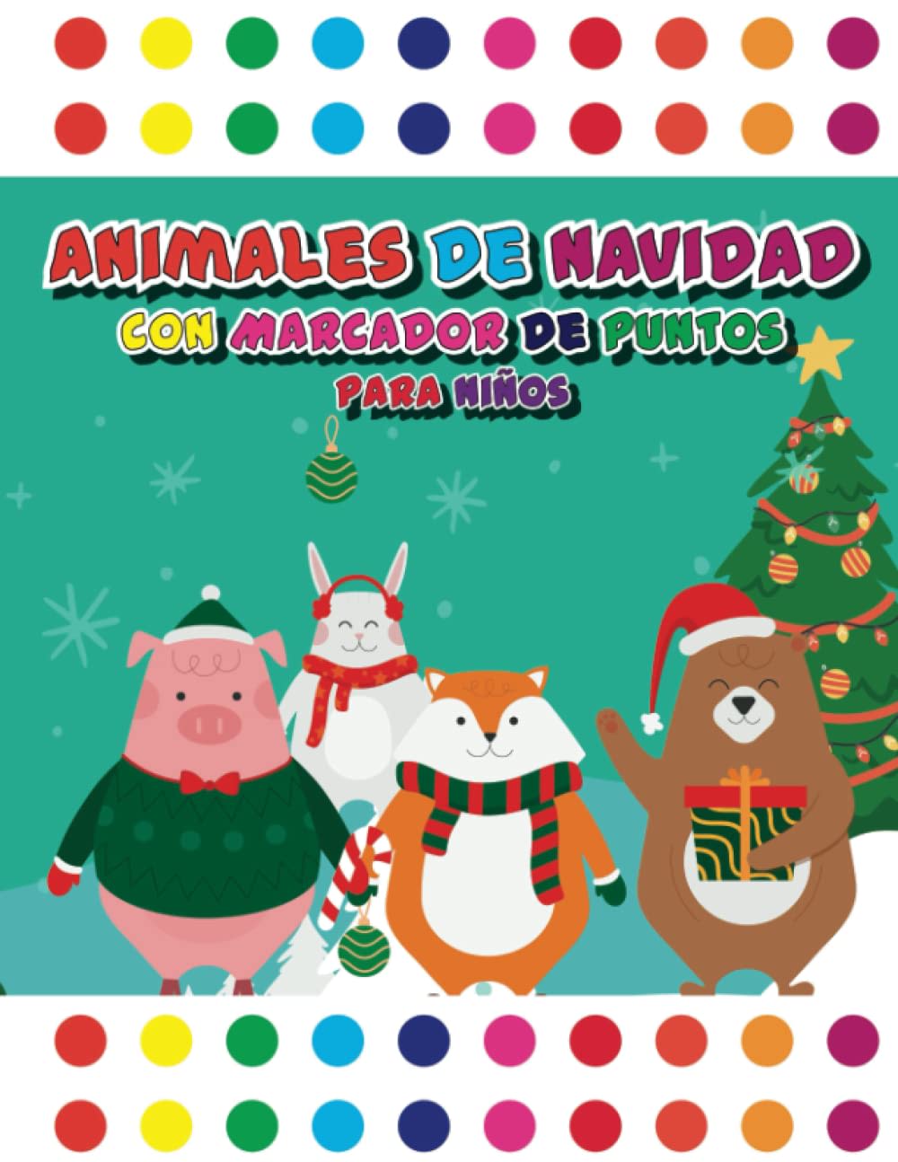 Animales de Navidad con Marcador de Puntos para Niños - Spanish Books