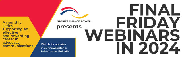 Stories Change Power: Final Fridays Webinar 2024 - Words Normalize Behavior