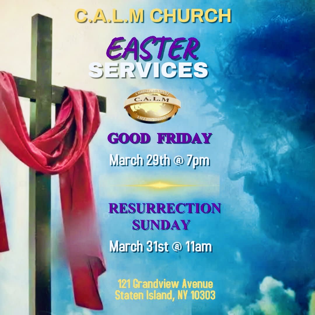 Calm Church - Christ Abundant Life Ministries in Staten Island