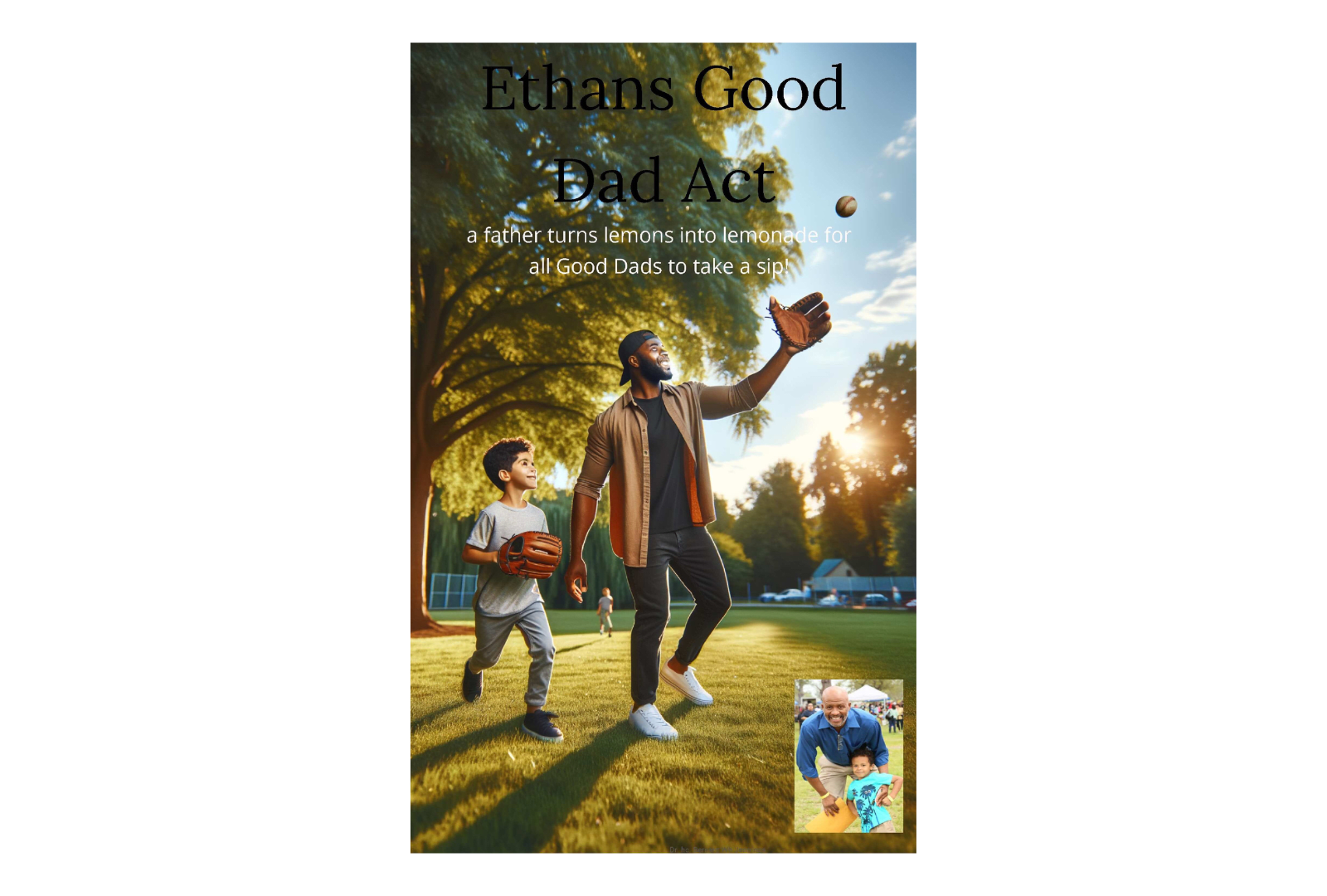 Ethan's Good Dad Act Book - Family and Parenthood Books - Ethan's Good ...