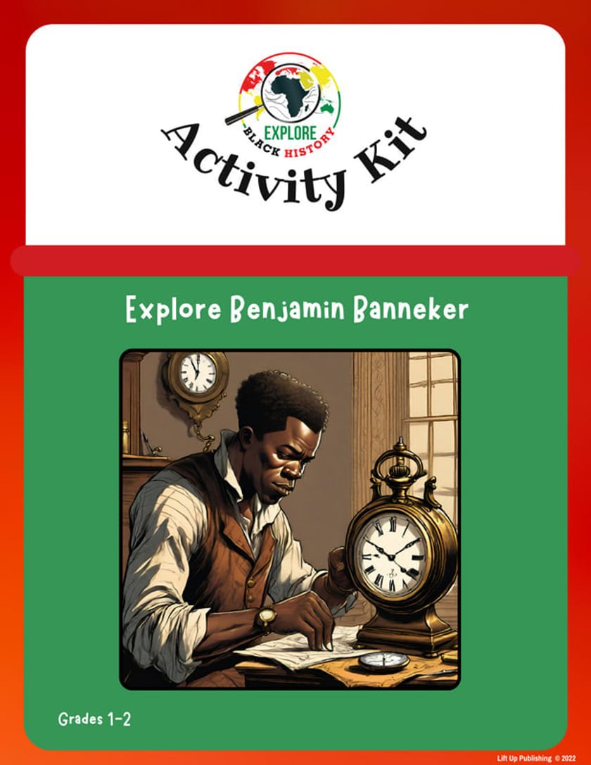 Explore Benjamin Banneker Activity Kit I - Activity Kits - Explore ...