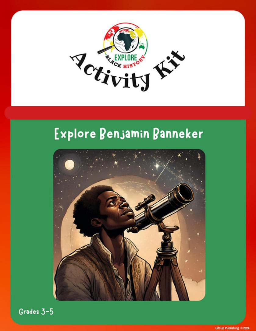 Explore Benjamin Banneker Activity Kit 2 - Activity Kits - Explore ...
