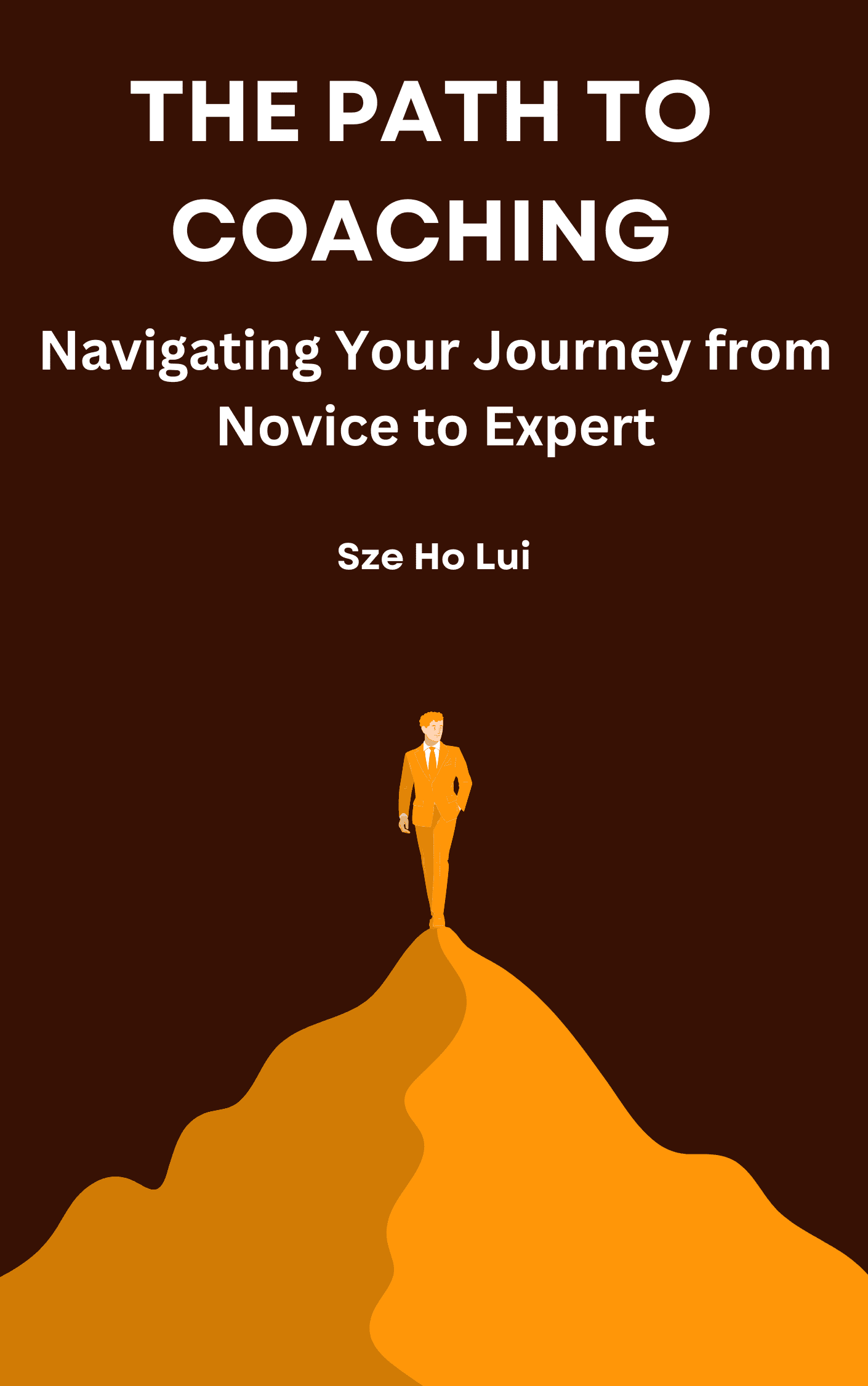 The Path to Coaching-Navigating Your Journey from Novice to Expect