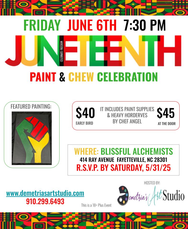 Juneteenth Celebration 2025 - Juneteenth Paint & Chew Celebration