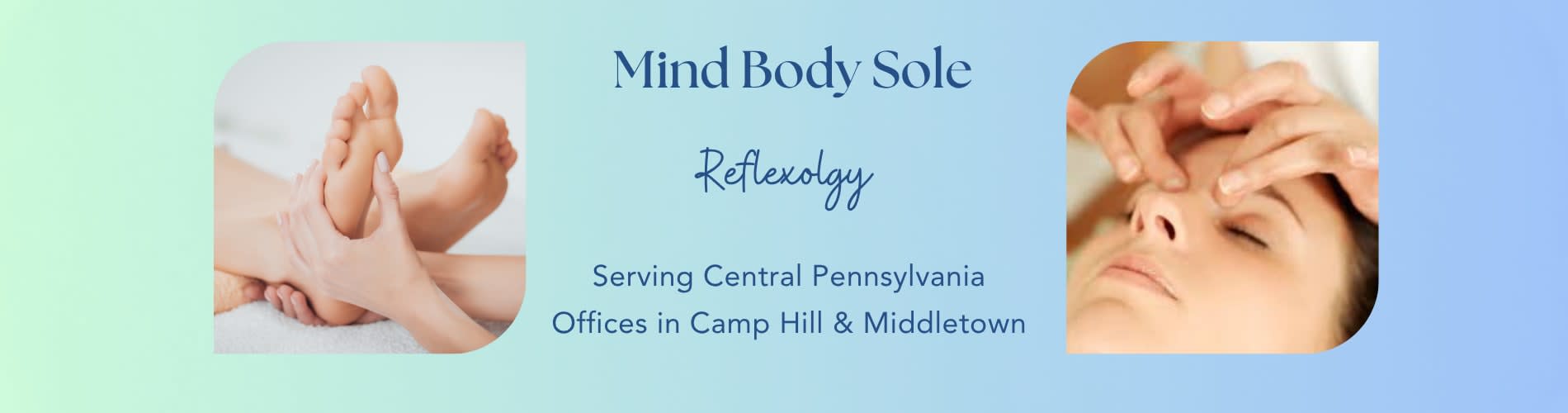Mind Body Sole Reflexology | Alternative Health Modality | Camp Hill