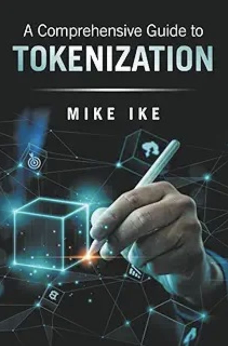 A Comprehensive Guide To Tokenization Cryptocurrency Education Books